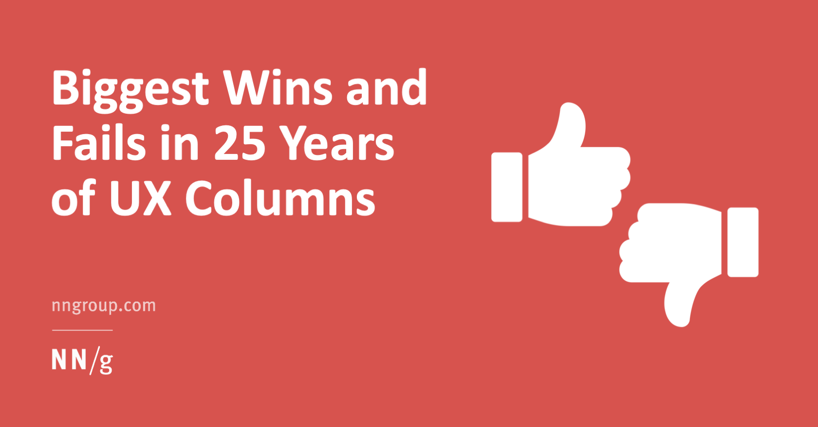 Biggest Wins and Fails in 25 Years of UX Columns - NN/G