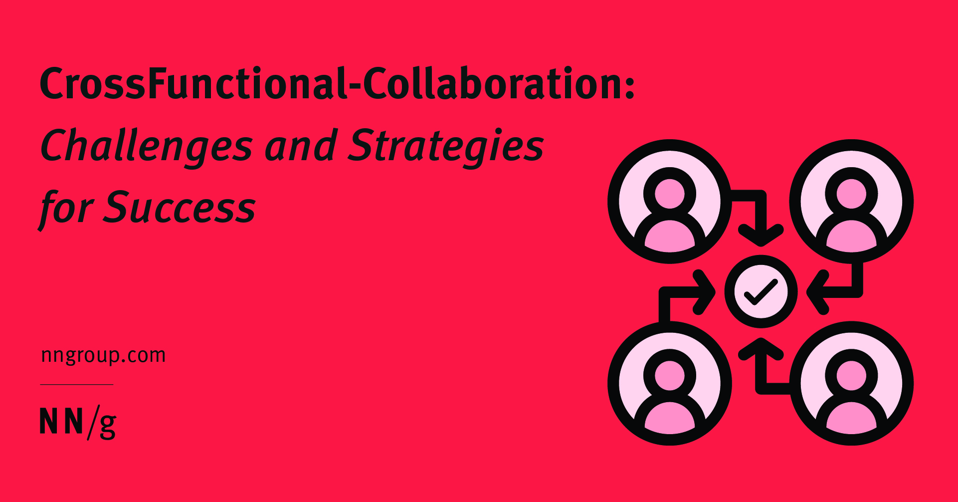 CrossFunctional-Collaboration: Challenges and Strategies for Success