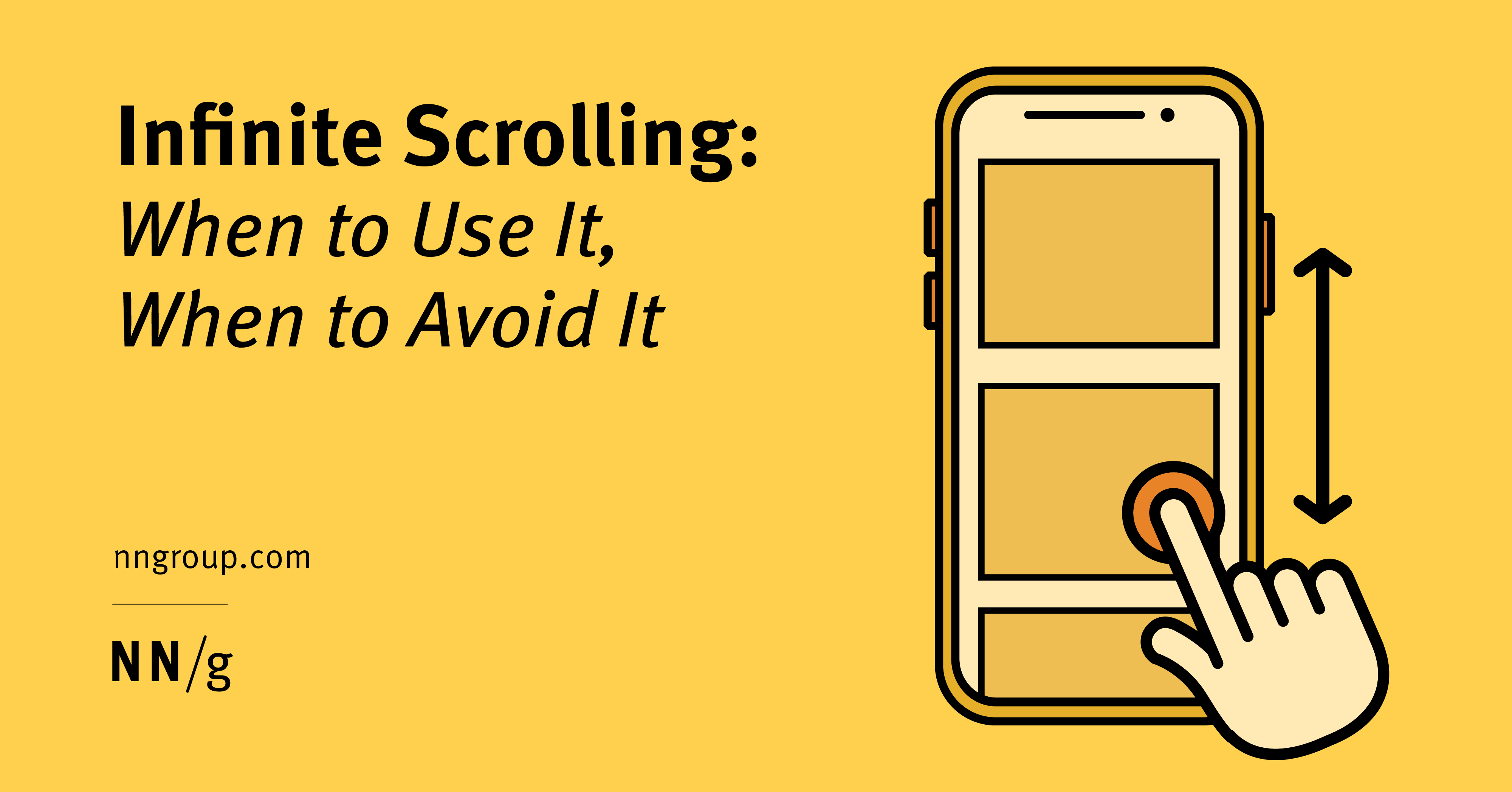 Infinite Scrolling When To Use It When To Avoid It