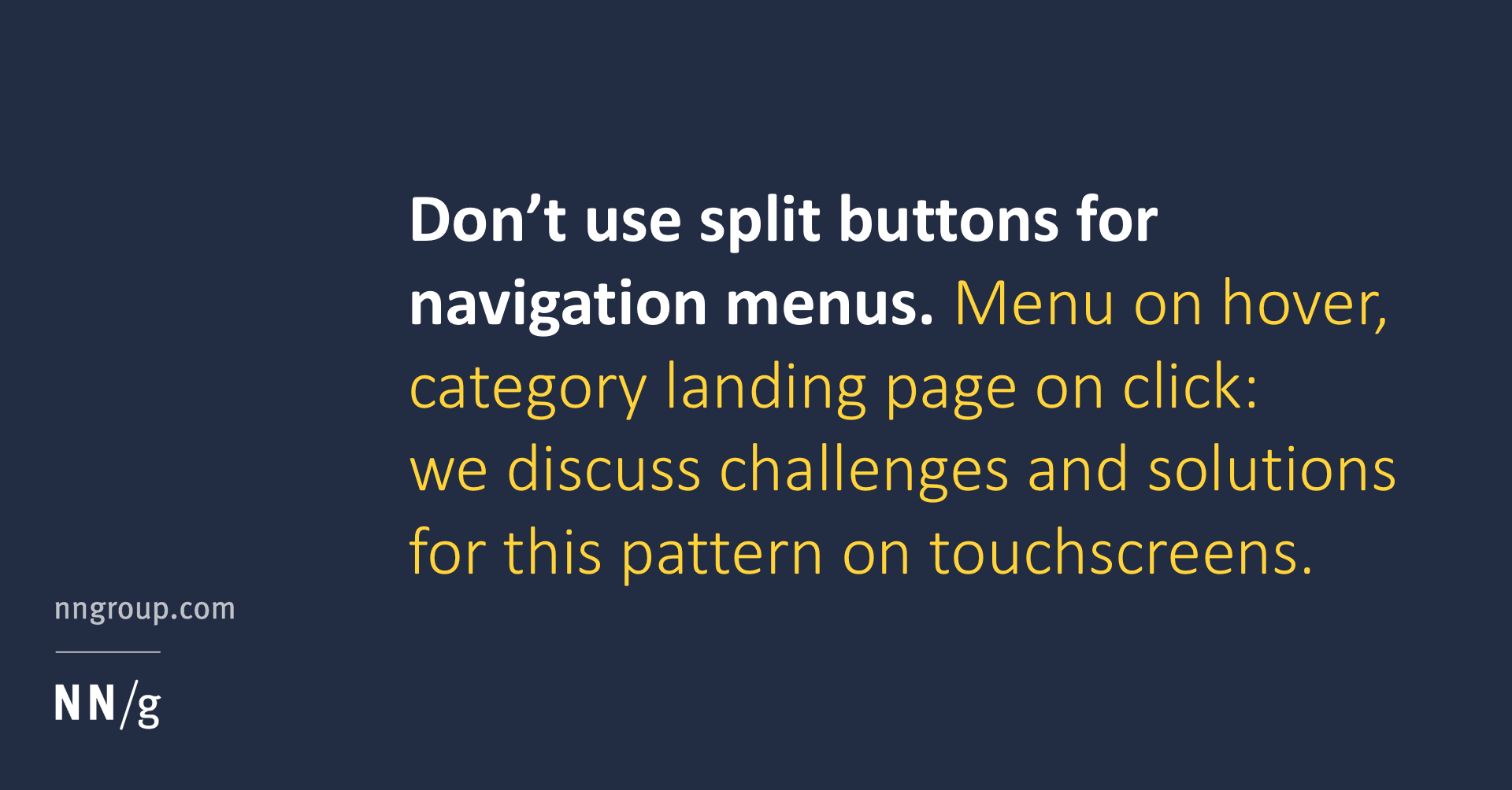 Dont Use Split Buttons For Navigation Menus Nng 0126