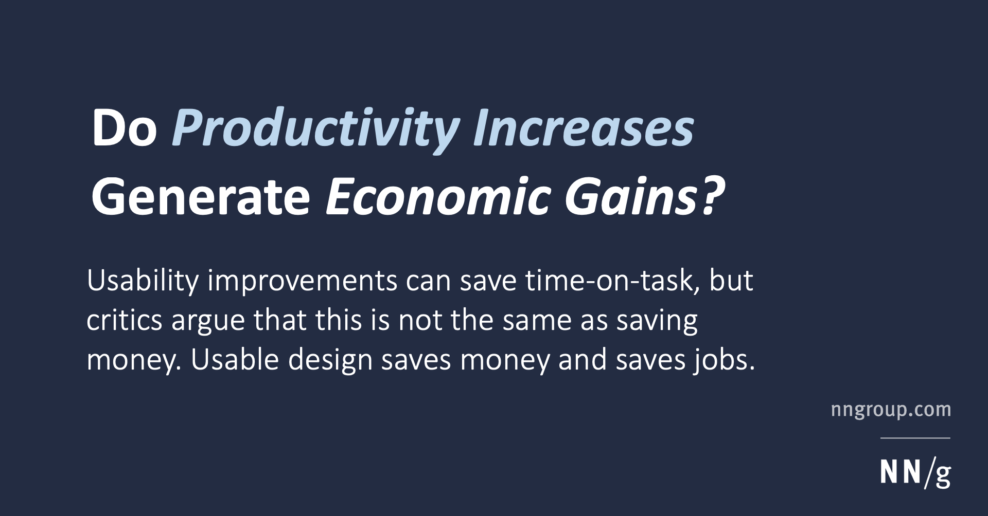 Do Productivity Increases Generate Economic Gains?
