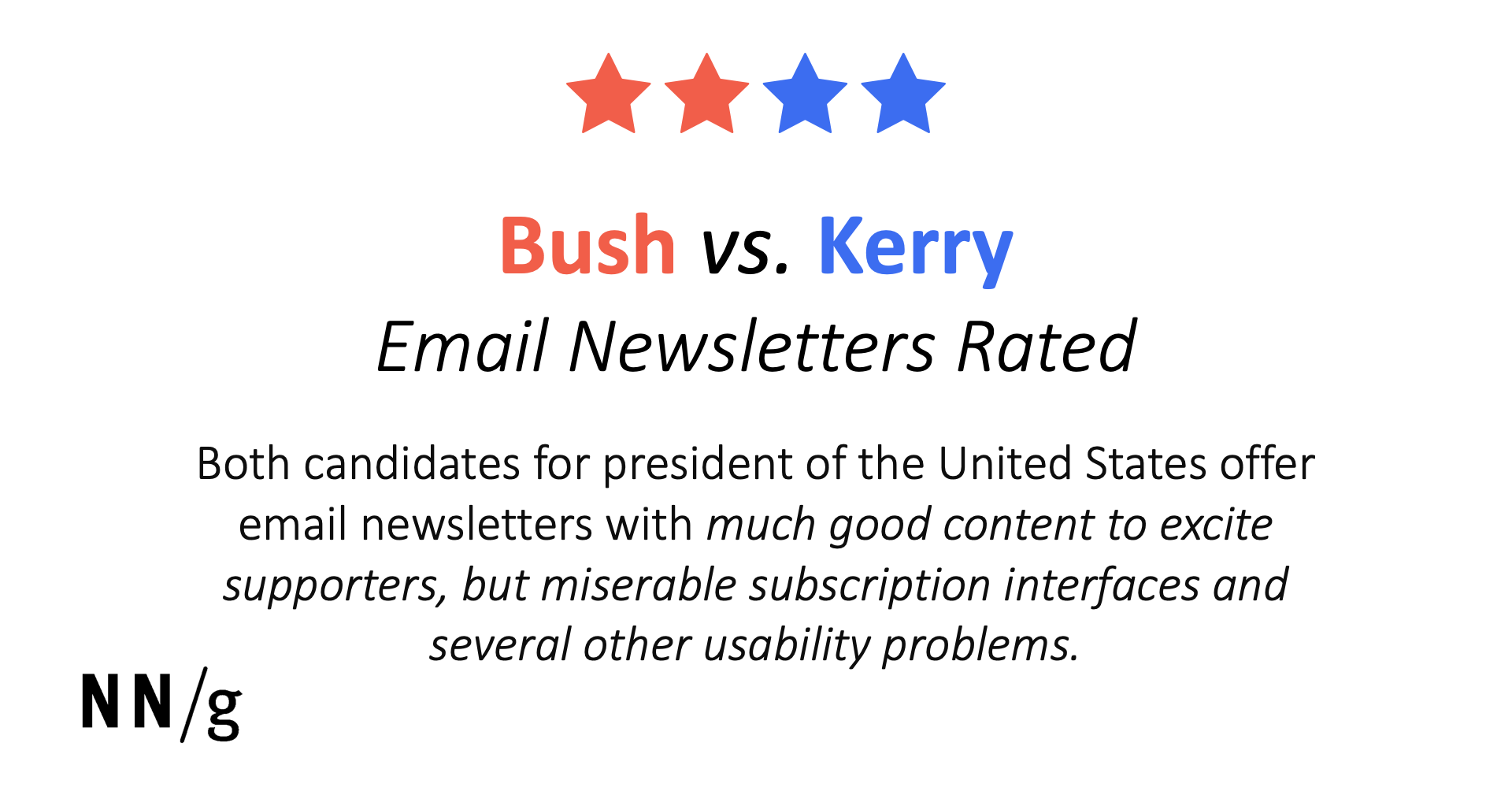Bush vs. Kerry: Email Newsletters Rated