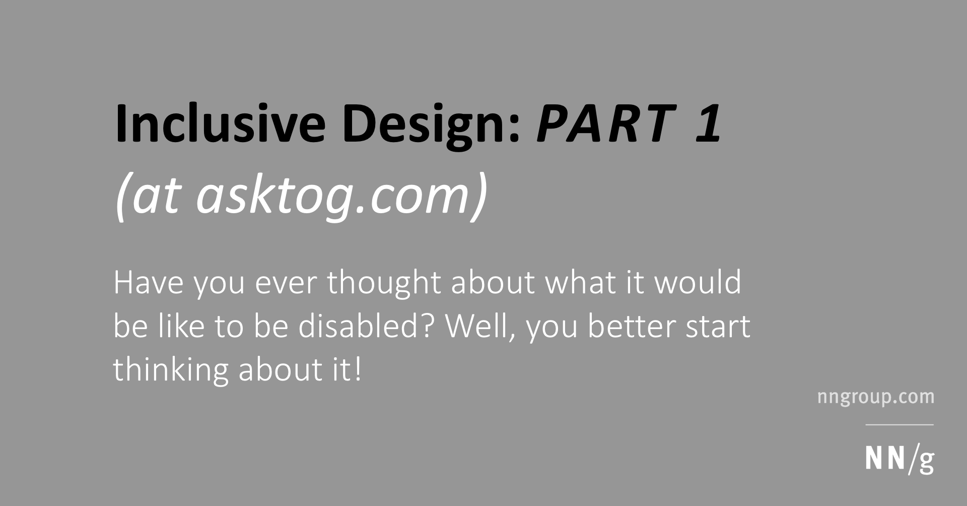 Inclusive Design Part 1