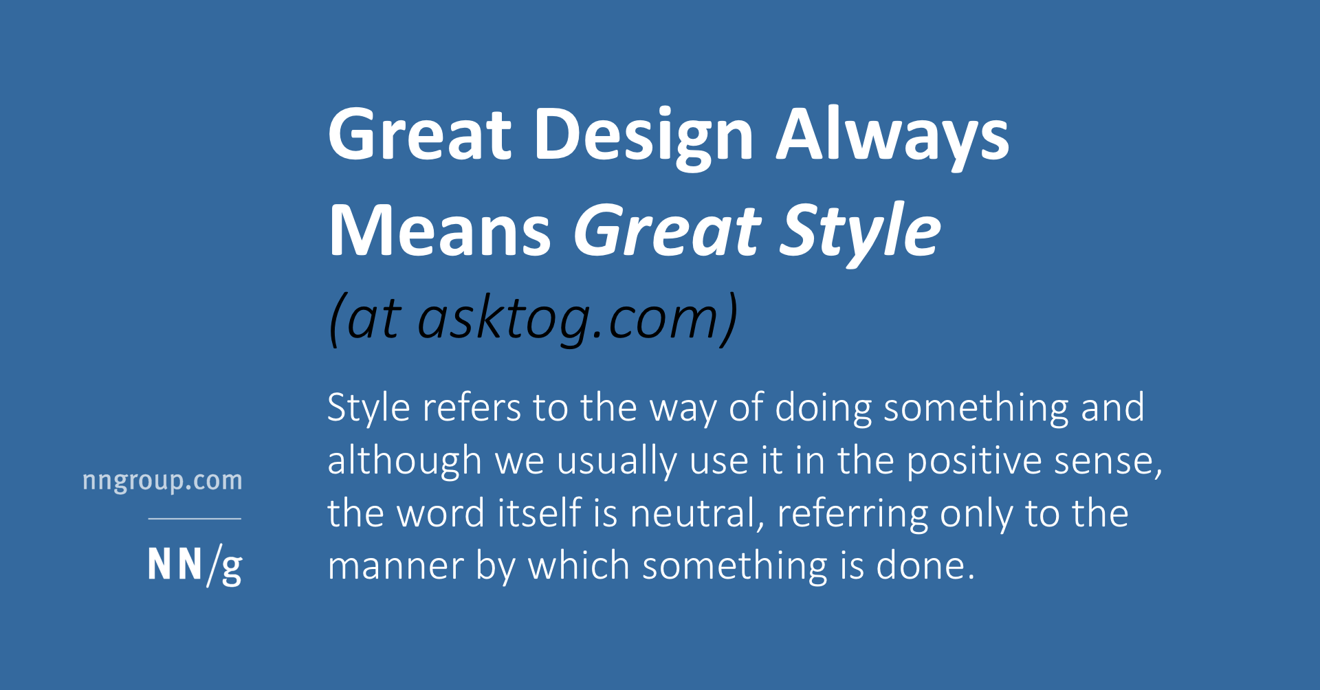 Great Design Always Means Great Style