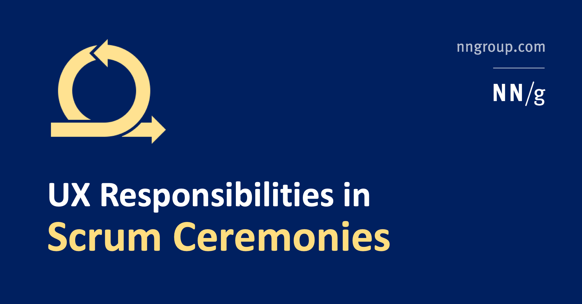 UX Responsibilities in Scrum Events - NN/G