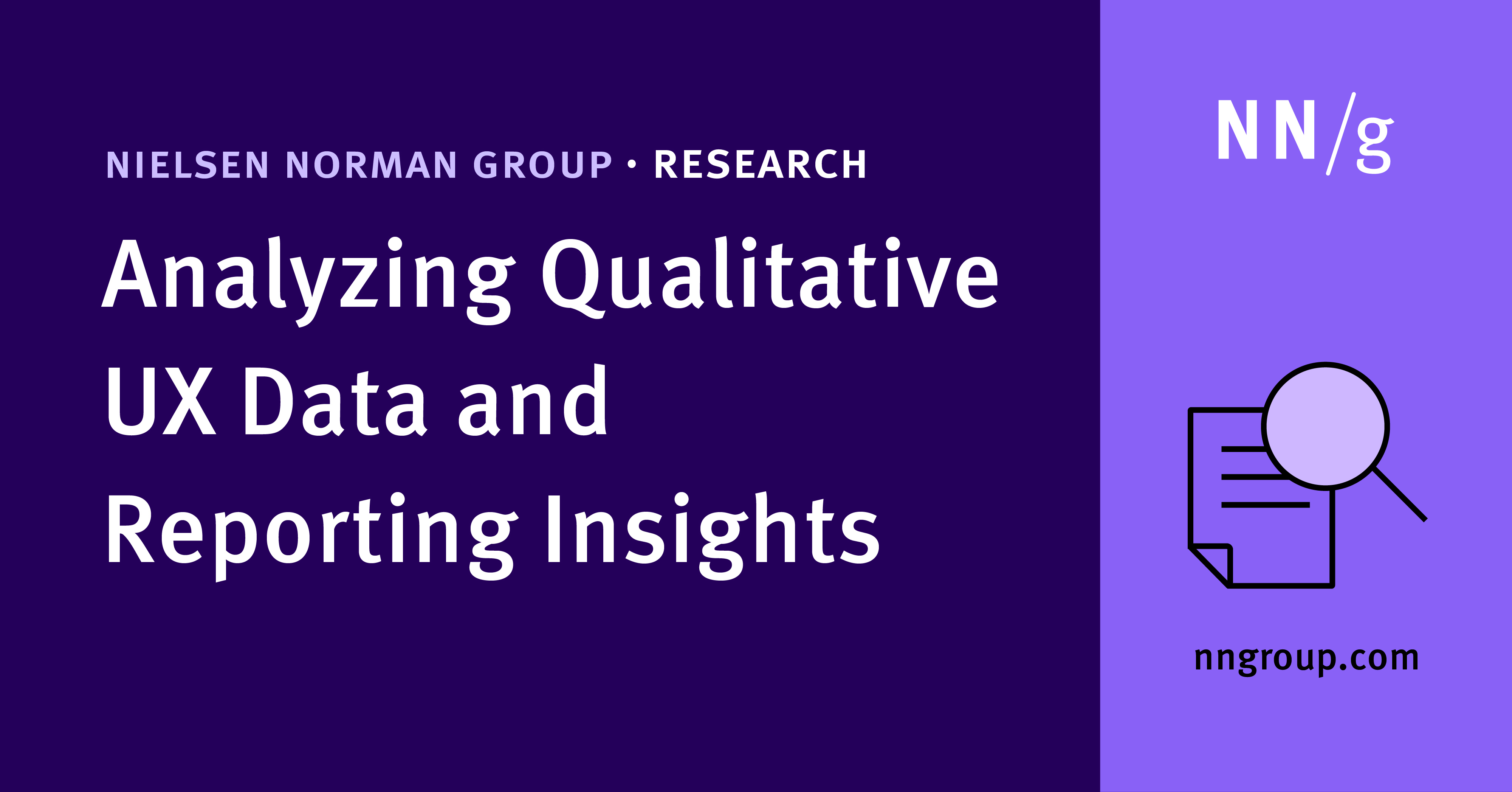 Analyzing Qualitative UX Data | NN/g Training Course