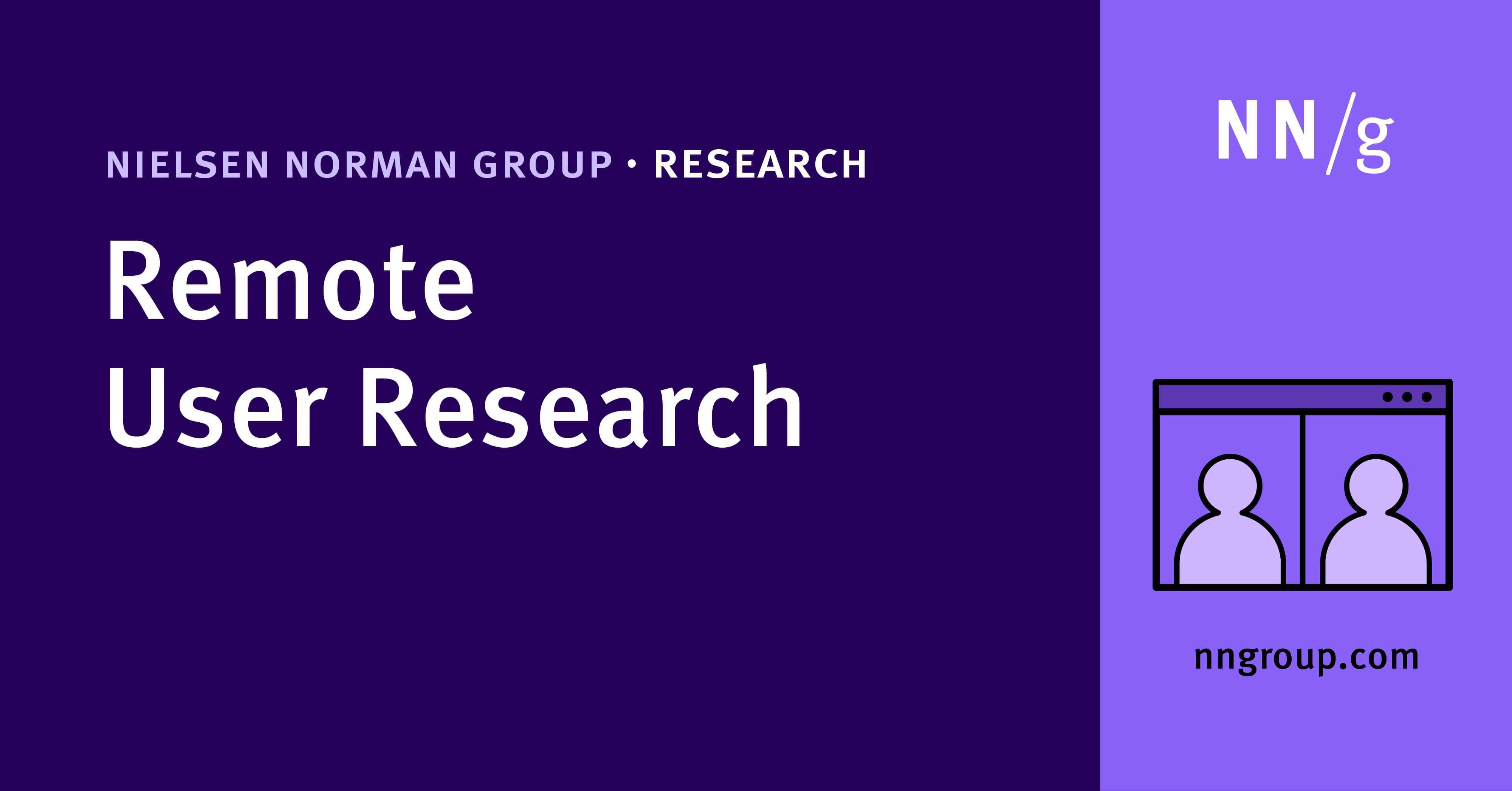 Remote User Research | NN/g Training Course - NN/G