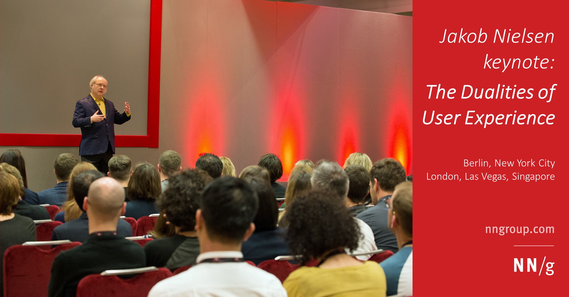 Jakob Nielsen keynote: The Dualities of User Experience (UX Conference ...