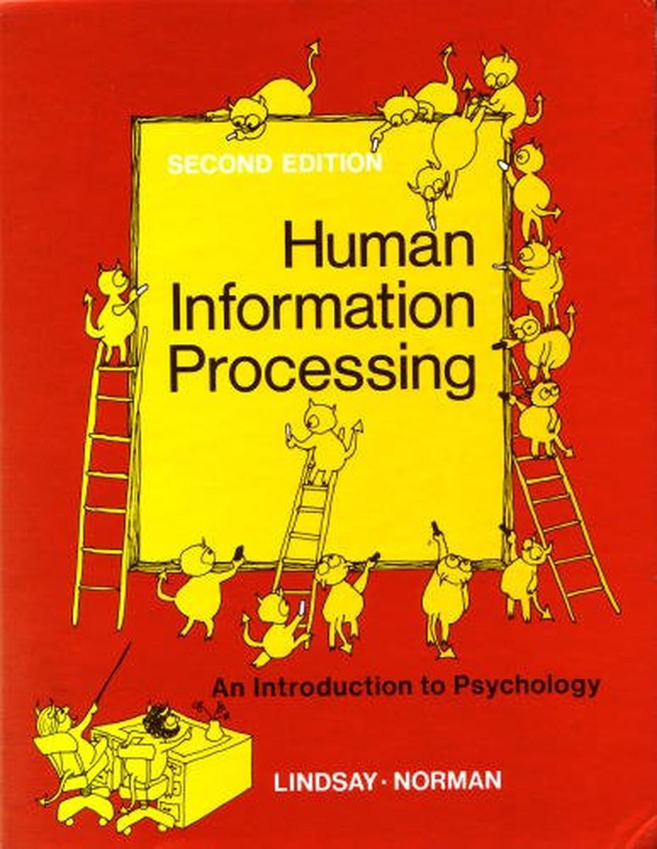 Human Information Processing: Intro to Psychology (Book by Don Norman ...