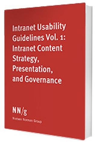 NN/g's Intranet Usability Guidelines Report: Content Strategy ...