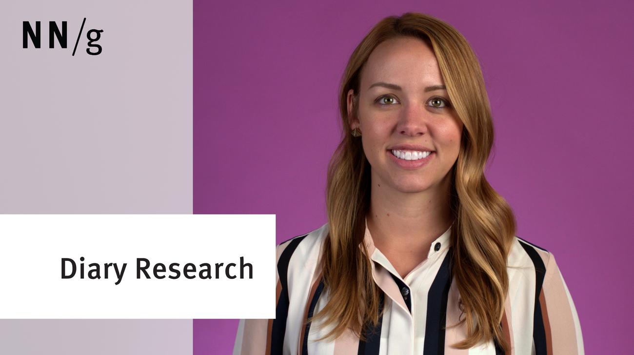 Diary Studies: Understanding Long-Term User Behavior and Experiences - NN/G