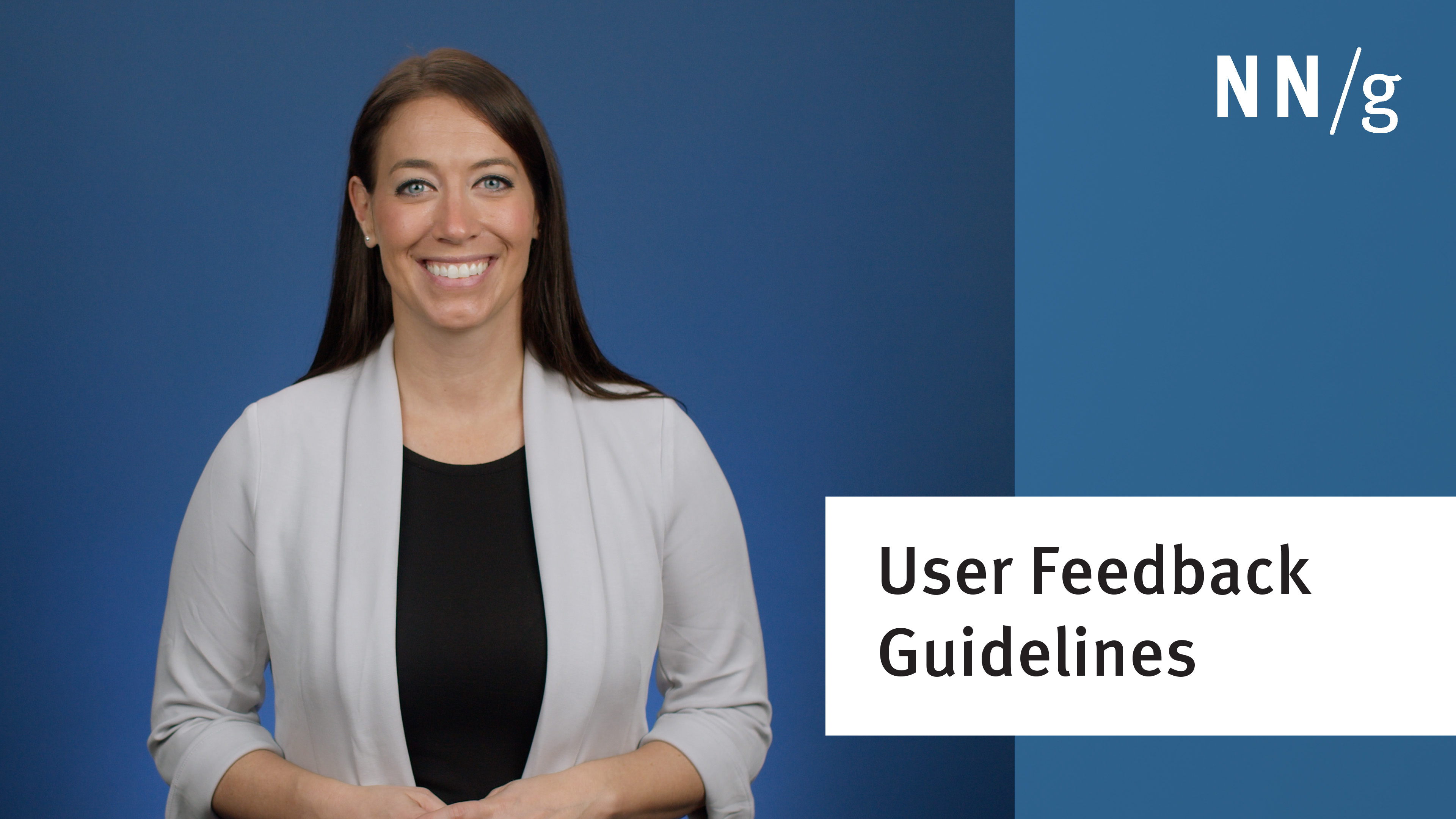 User Feedback: 5 Guidelines (Video) - NN/G