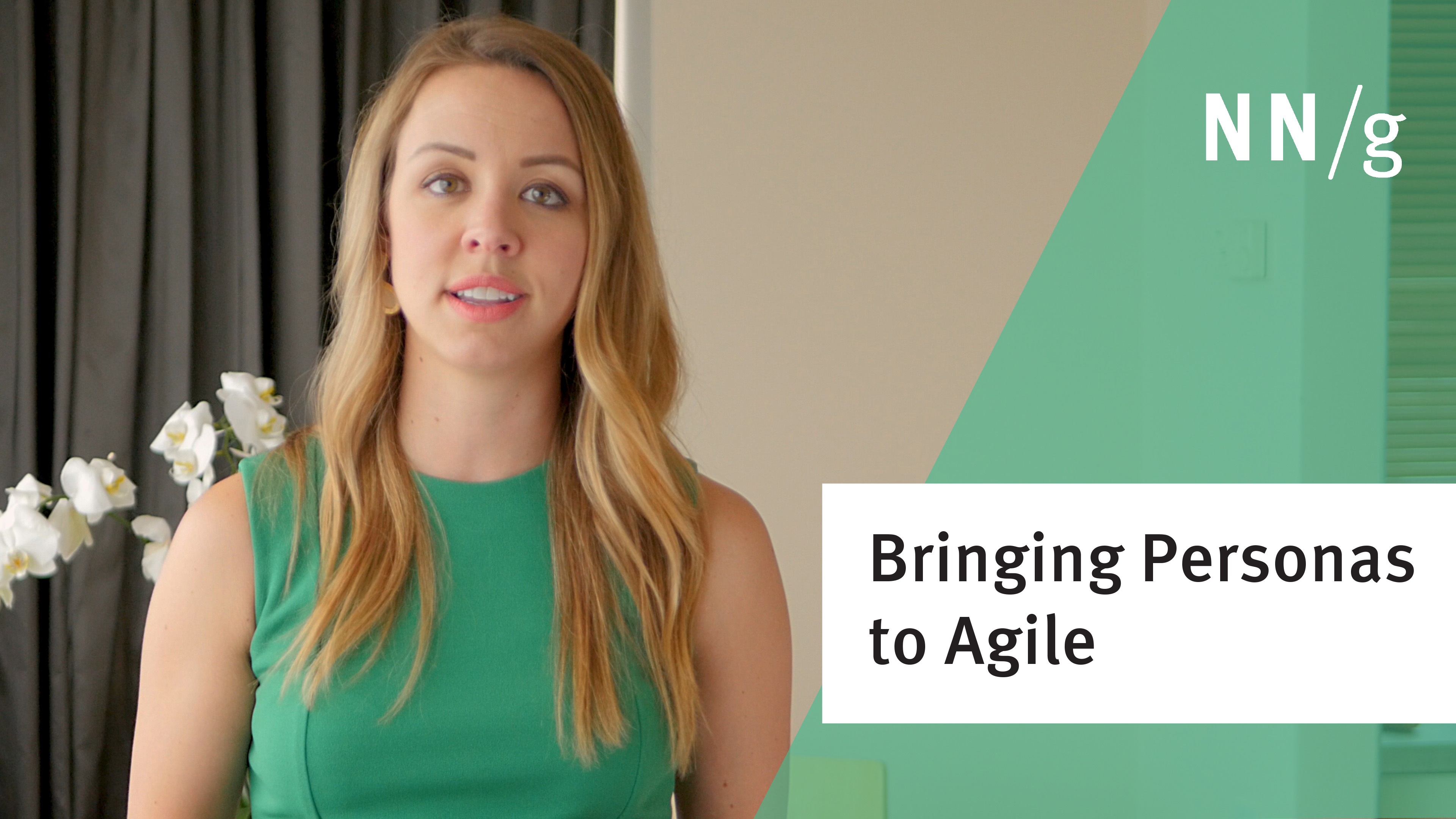 Bringing Personas to Agile (Video) - NN/G