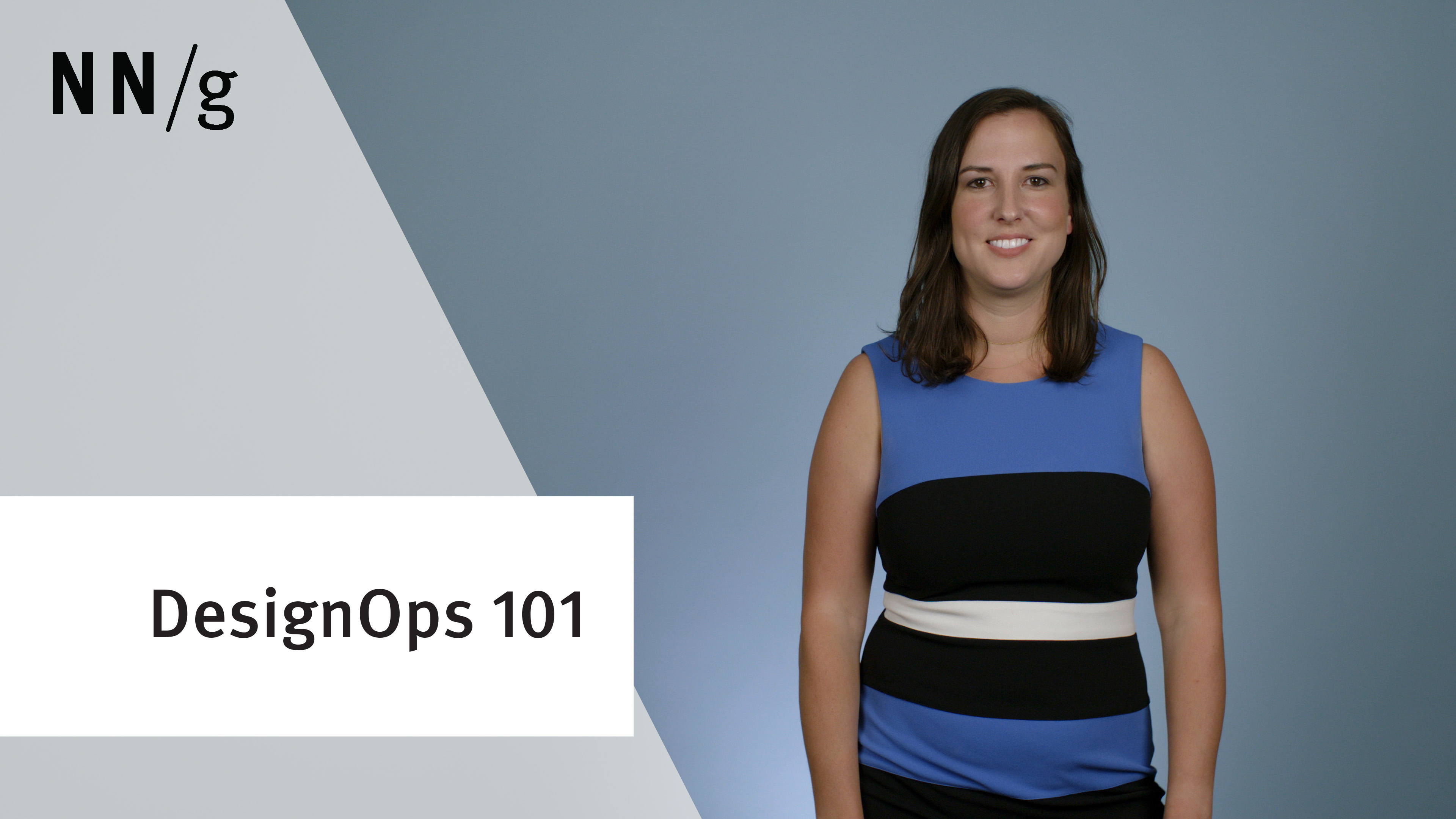 DesignOps 101 (Video) - NN/G