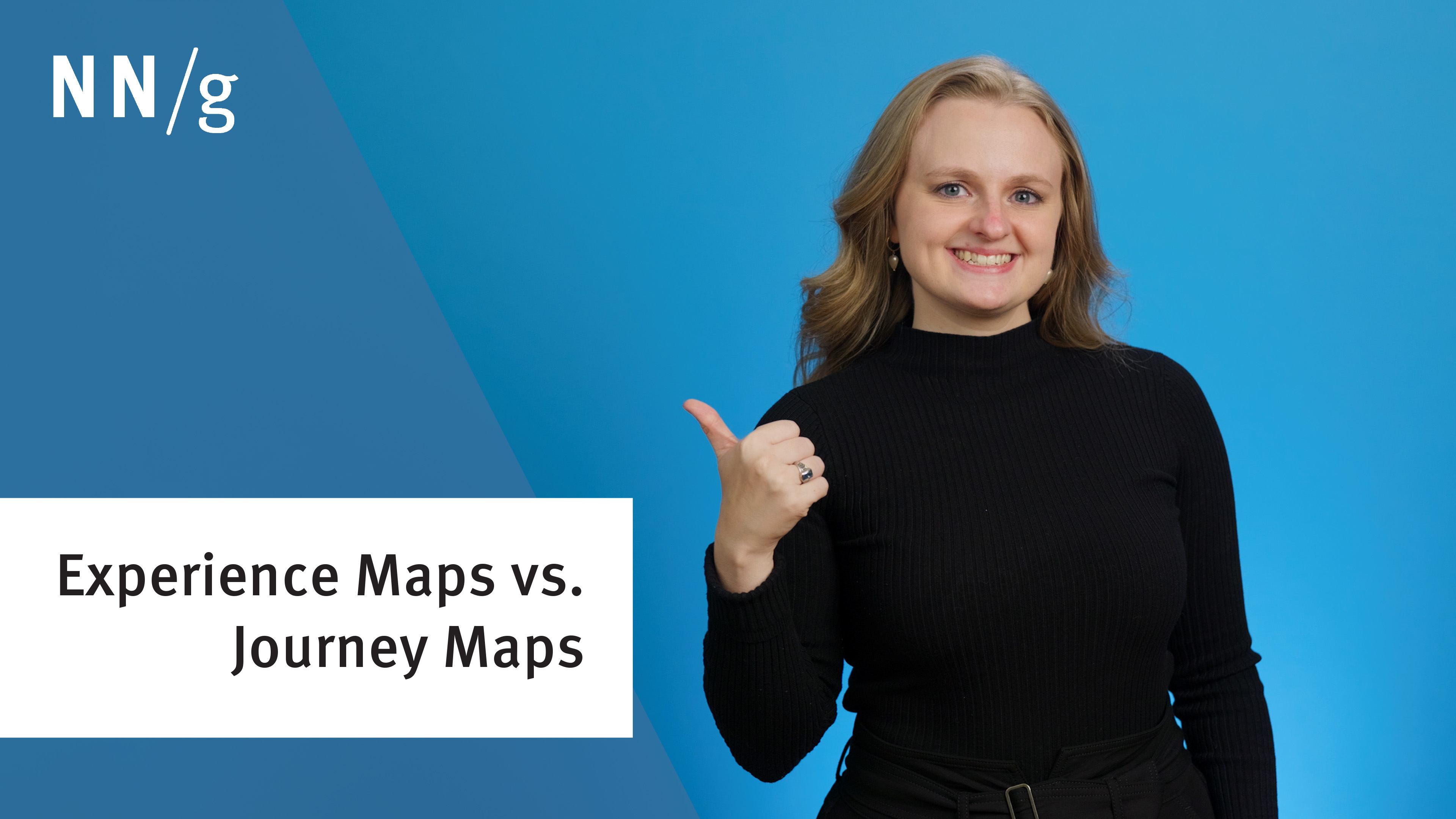 Experience Maps vs. Journey Maps (Video) - NN/G