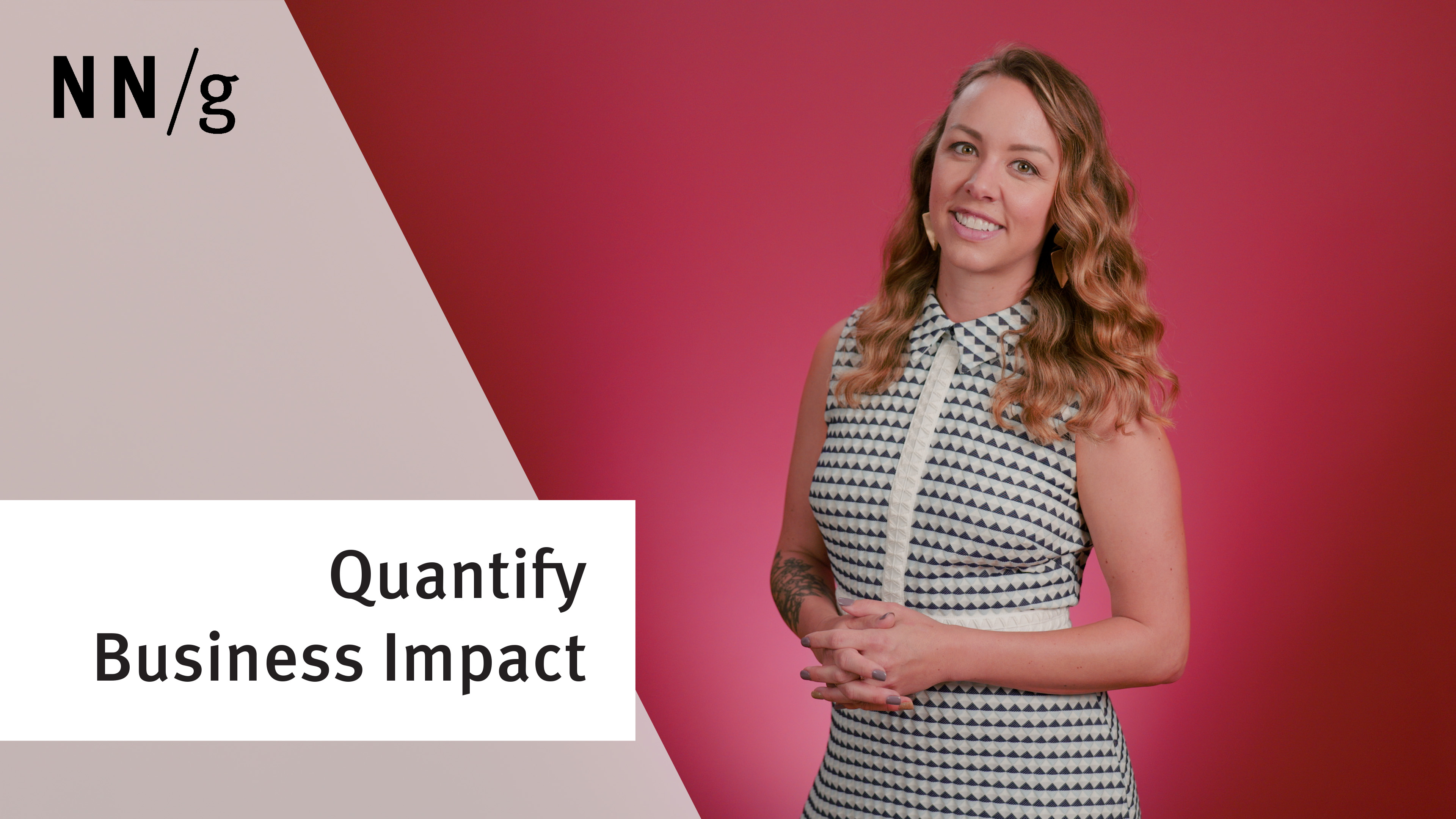 Quantify the Business Impact of Your Design (Video)