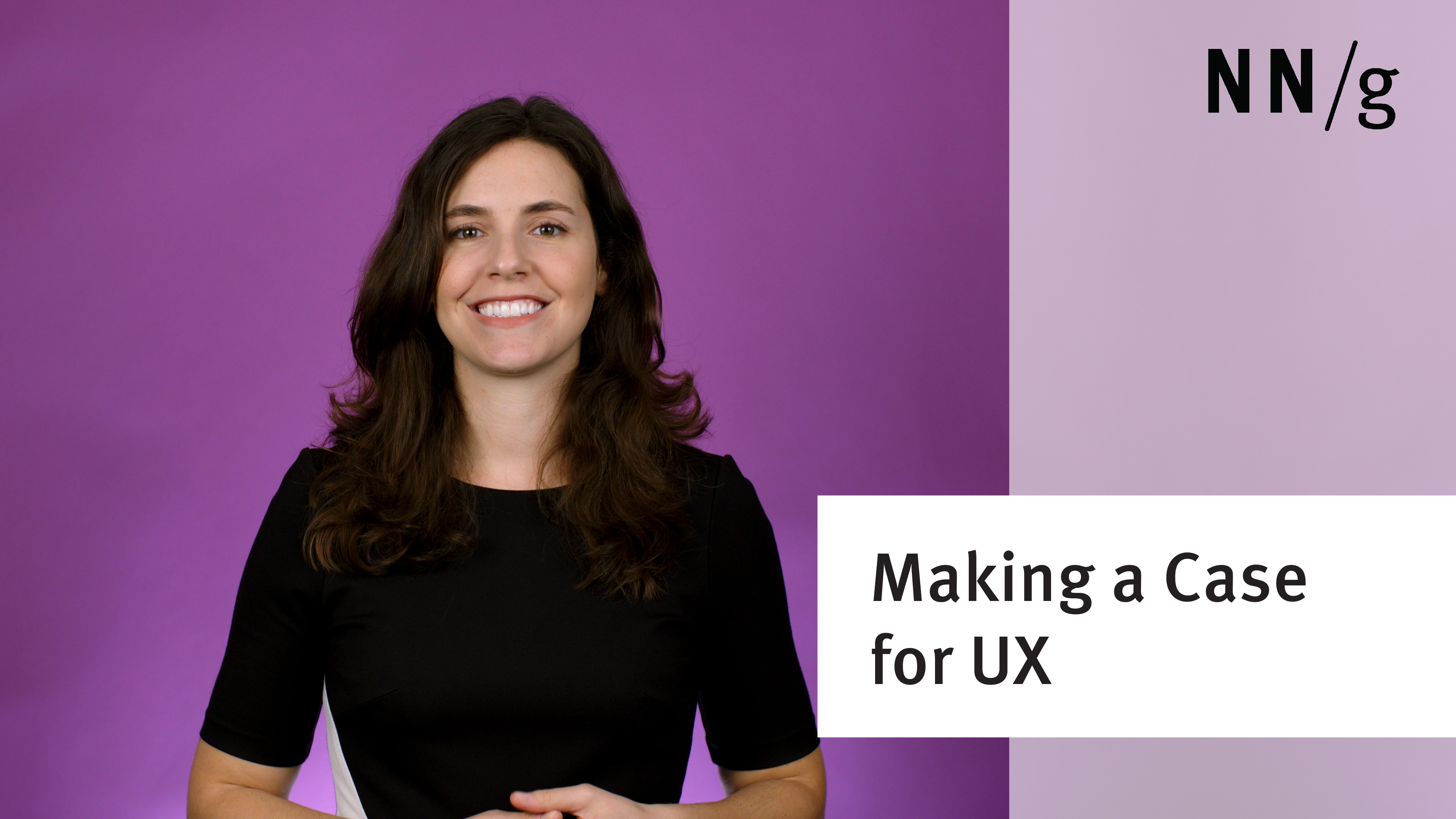 Making a Case for UX in 3 Steps (Video)