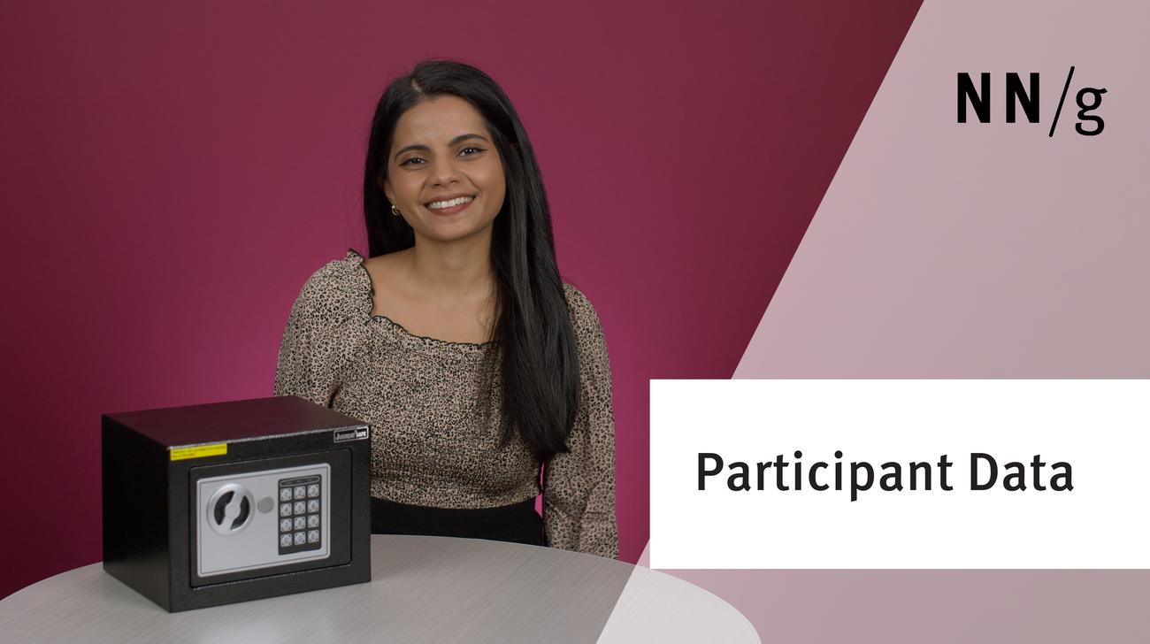 Maintaining the Privacy and Security of Research Participants’ Data - NN/G