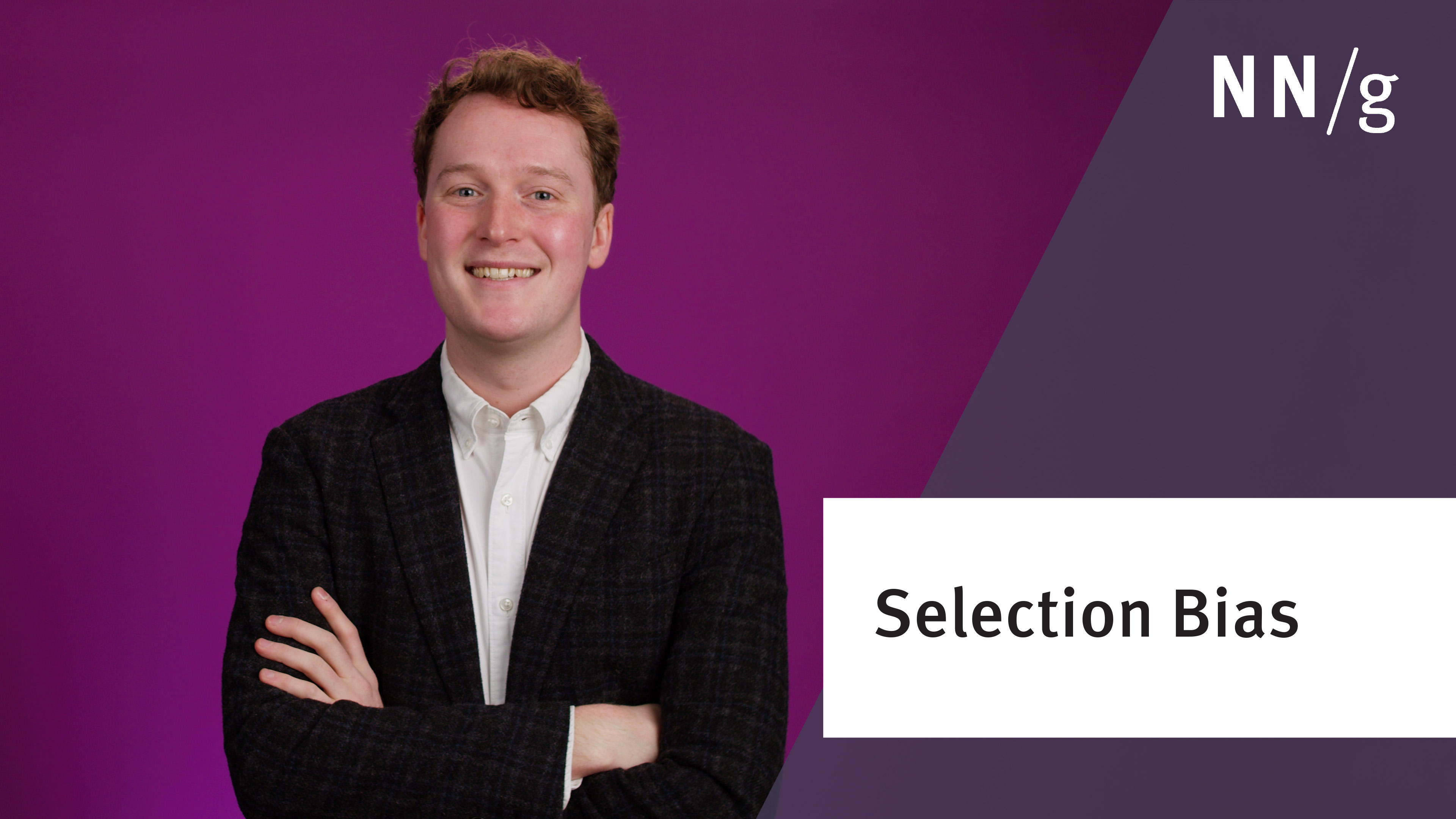 Selection Bias in UX Research (Video) - NN/G