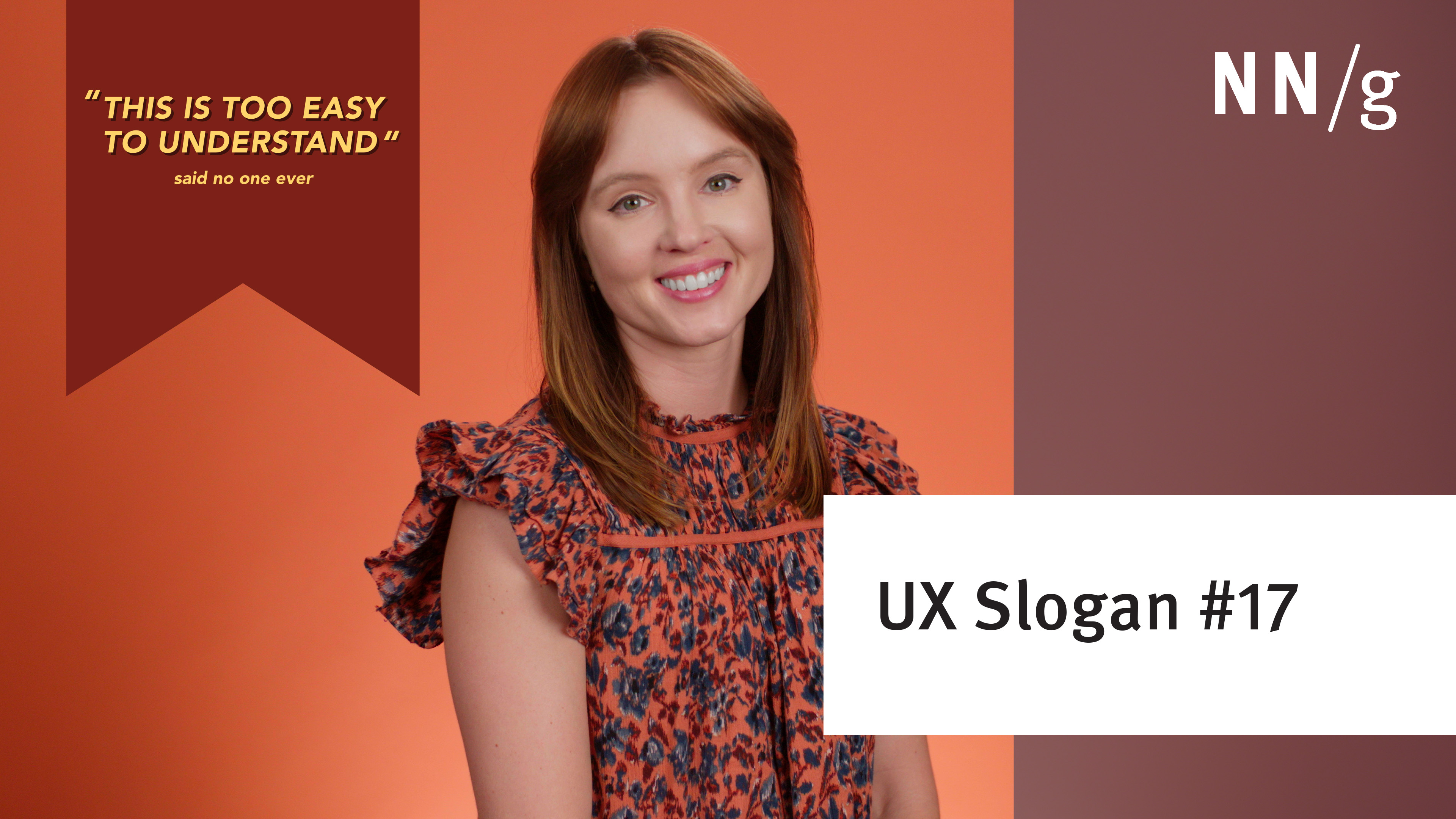 This is Too Easy to Understand (UX Slogan #17) (Video) - NN/G
