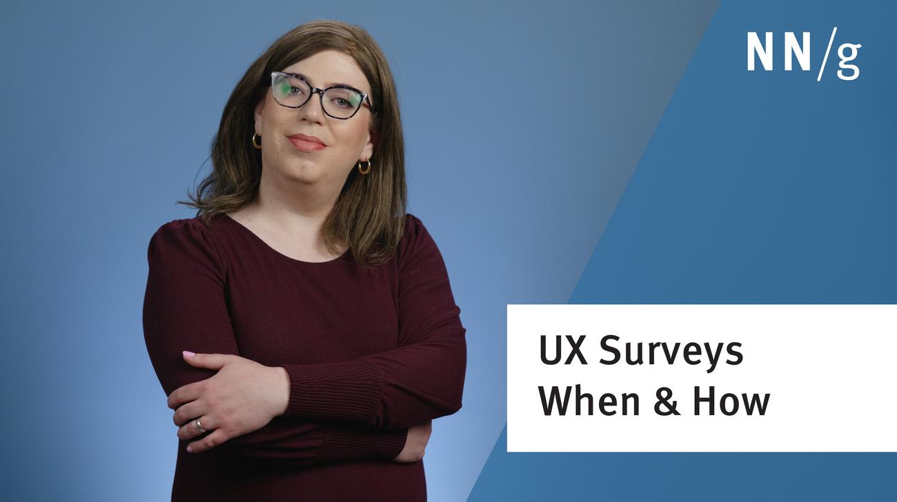 How to Run Surveys at Every Stage of the Design Cycle - NN/G