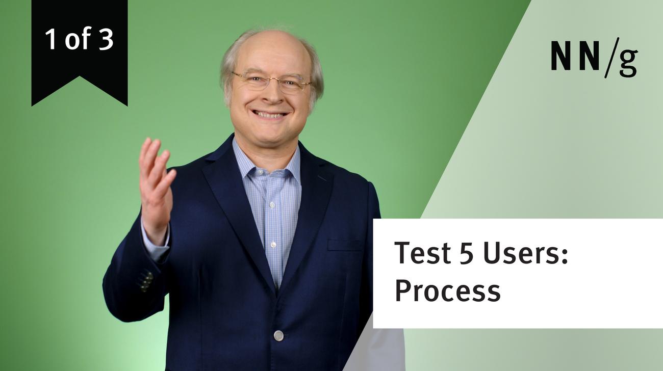 Usability Testing with 5 Users: Design Process (video 1 of 3)