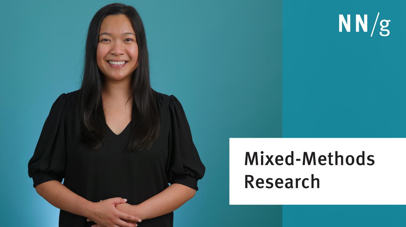 What is Mixed-Methods Research? (Video) - NN/G