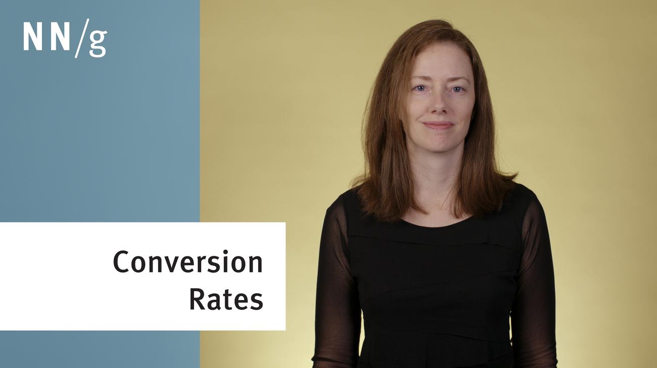 Conversion Rate: Definition as used in UX and web analytics - NN/G