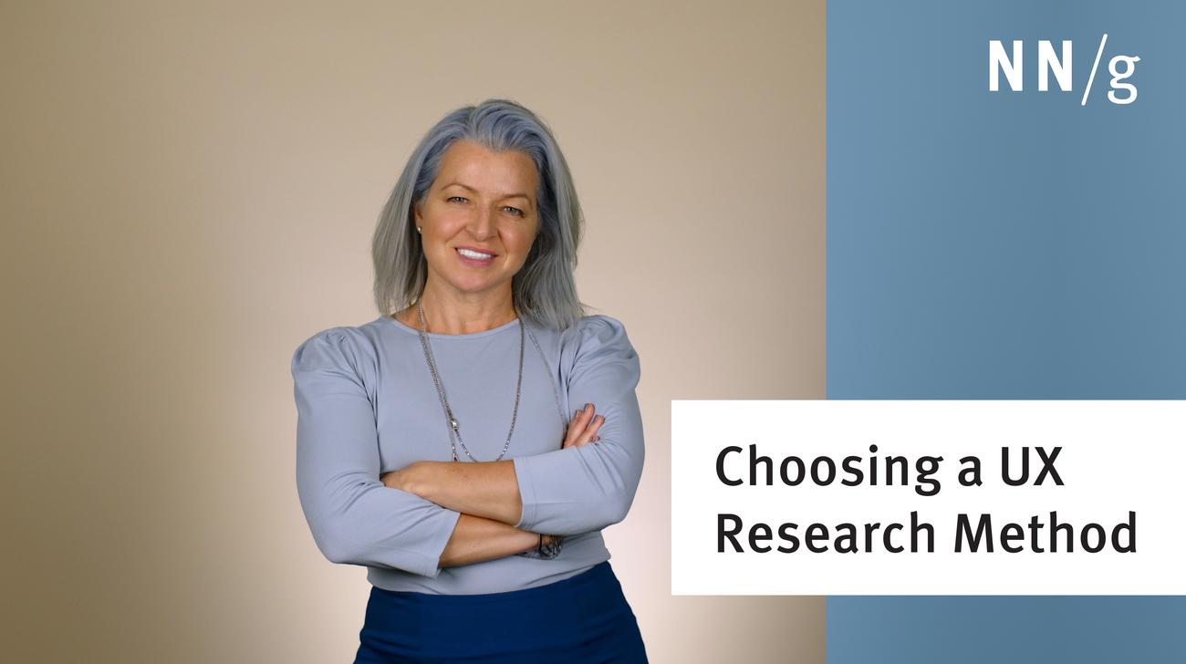 When to Use Which User-Experience Research Methods - NN/G
