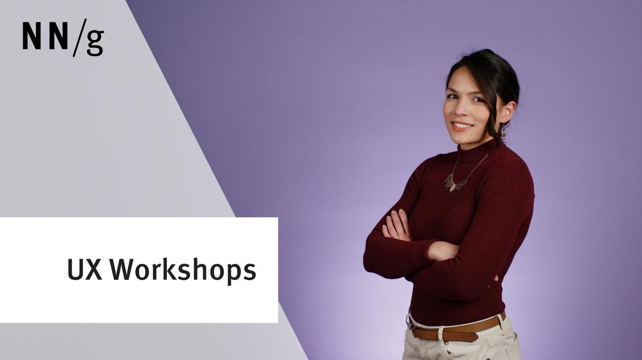 A Model for Conducting UX Workshops and Exercises