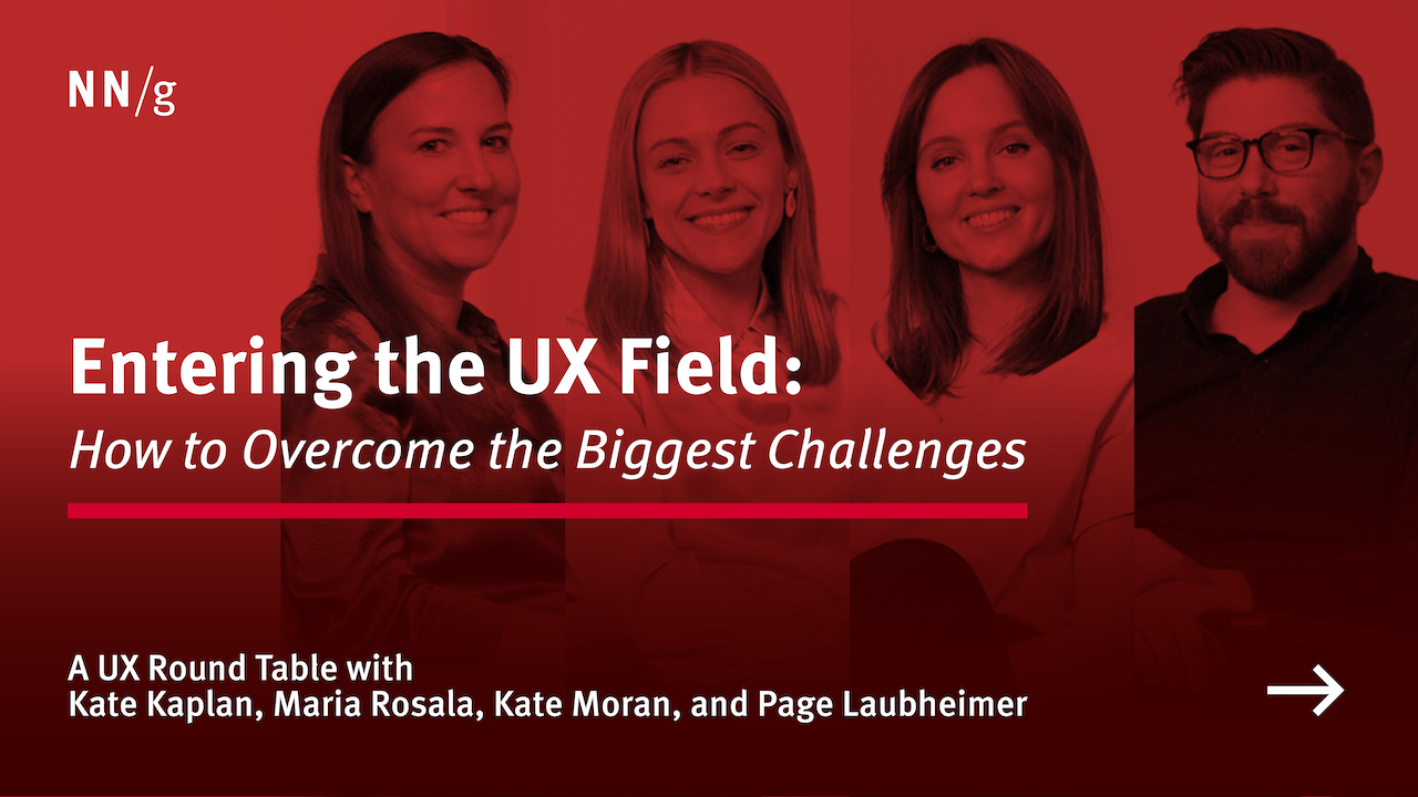 Entering the UX Field: How to Overcome the Biggest Challenges (Video ...